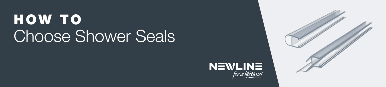 How To Choose the Right Shower Seal in 5 Steps | Newline